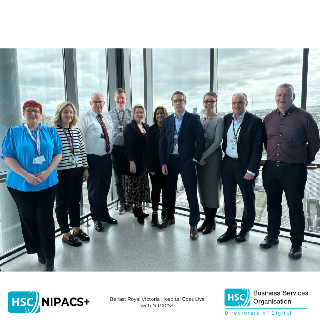 NIPACS+ Go Live Royal Victoria Hospital (RVH) Belfast - Business ...