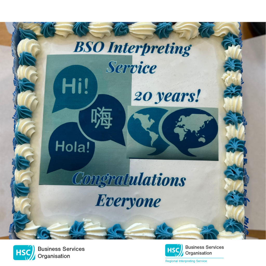 The BSO Interpreting Service turns 20! - Business Services Organisation ...